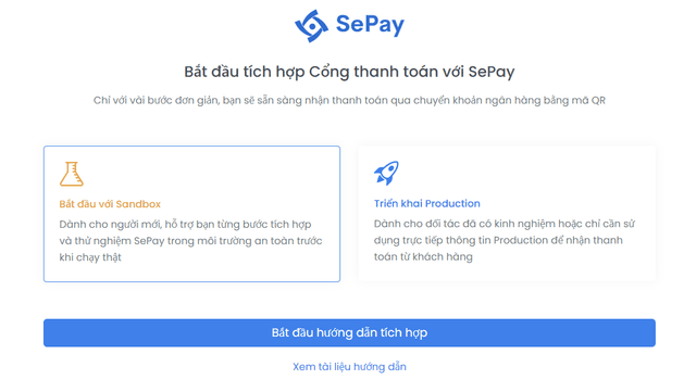 Bắt đầu nhanh | SePay | SePay Dev